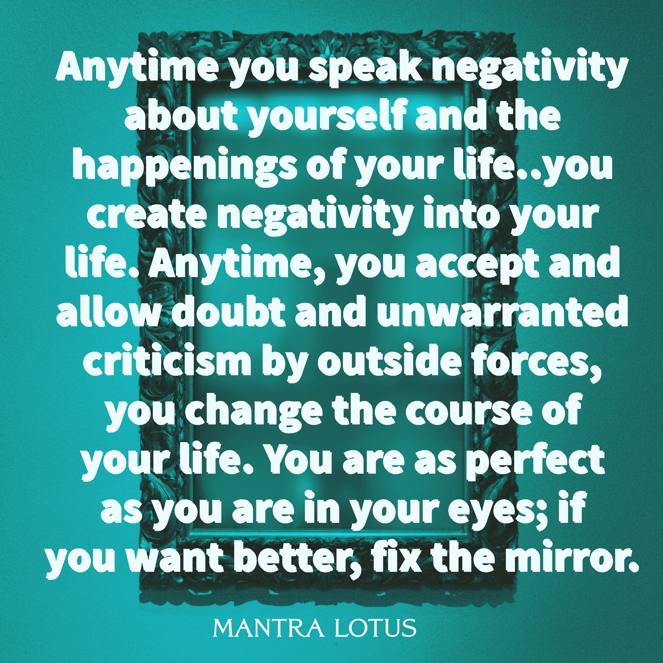 Fix the mirror! – MANTRA